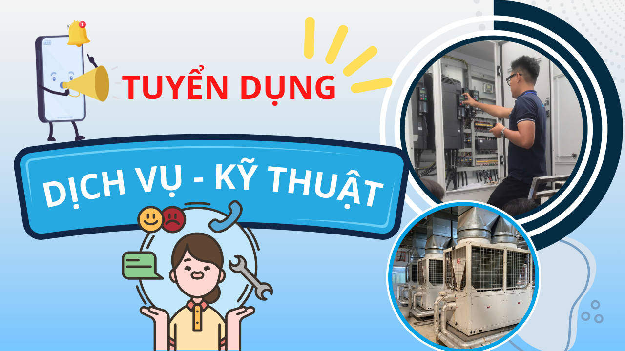 Tuyển dụng vị trí "DỊCH VỤ - KỸ THUẬT NHIỆT LẠNH CÔNG NGHIỆP" (Không yêu cầu kinh nghiệm) - Kingair